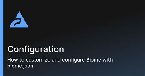 configuration biome