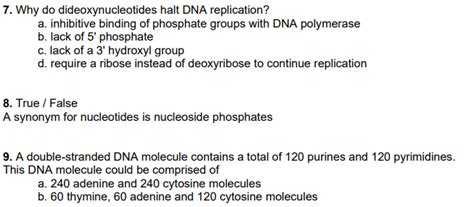 Solved 7 Why Do Dideoxynucleotides Halt Dna Replication A