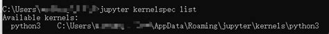 Jupyter Kernel 错误的问题jupyter Kernelspec List报错 Csdn博客