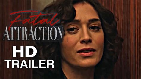 Fatal Attraction 2023 Trailer Trailer Club Youtube