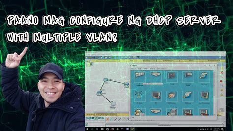 paano mag configure ng dhcp server with multiple vlan using cisco packet tracer ccna ittech