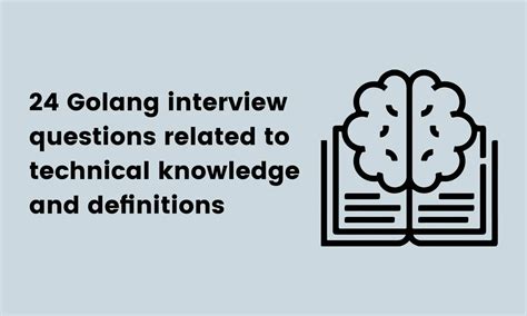 50 Golang Interview Questions To Ask Talented Interviewees Testgorilla