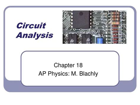 PPT Circuit Analysis PowerPoint Presentation Free Download ID 5778112