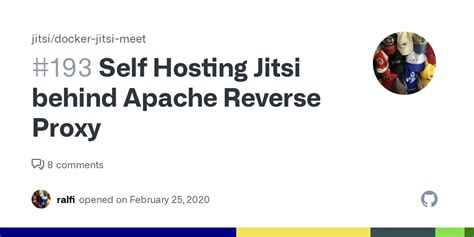 self hosting jitsi behind apache reverse proxy · issue 193 · jitsi