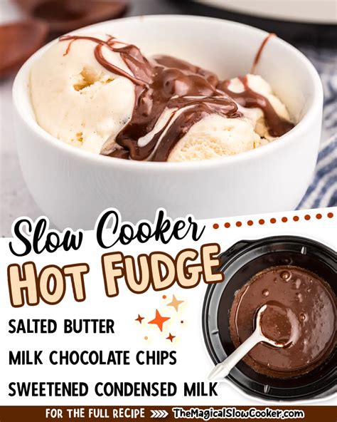 Slow Cooker Hot Fudge The Magical Slow Cooker