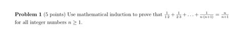 solved problem 1 5 points use mathematical induction to