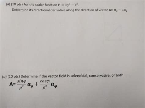 Solved For The Scalar Function V Xy2 Z2 Determine