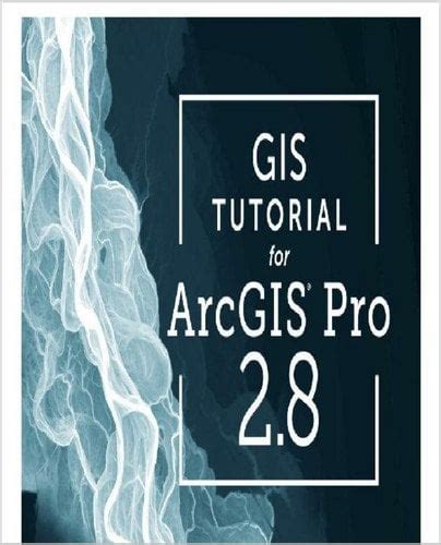 gis tutorial for arcgis pro 2 8 4th edition by wilpen gorr pdf isbn