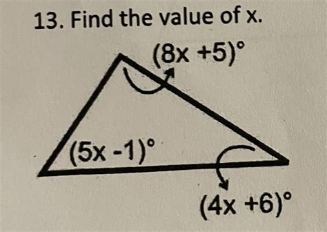 Solved 13 Find The Value Of X Chegg Com