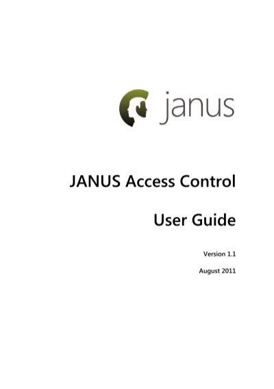 Janus Access Control User Guide Janus Access Control User Guide