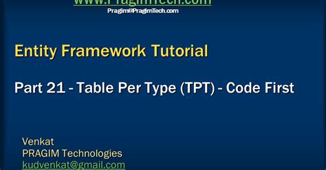 sql server and c video tutorial part 21 table per type tpt inheritance in entity