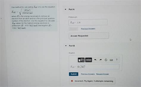 Solved Part A One Method For Calculating Zeff Is To Use The