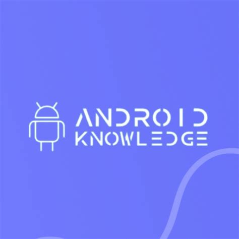 Android Knowledge Youtube