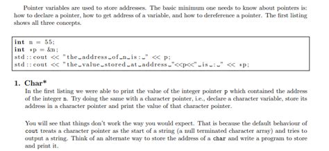 Solved Pointer Variables Are Used To Store Addresses The Chegg