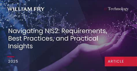 Navigating Nis2 Requirements Best Practices And Practical Insights