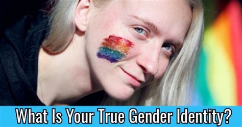 What Is Your True Gender Identity Gender Identity Quiz Gender Identity Feminized Babes