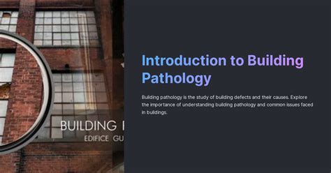 Introduction To Building Pathology
