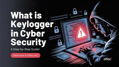 What Is Keylogger In Cyber Security A Step By Step Guide