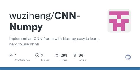 Github Wuzihengcnn Numpy Inplement An Cnn Frame With Numpy Easy To