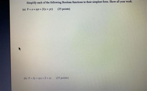 Solved Simplify Each Of The Following Boolean Functions To
