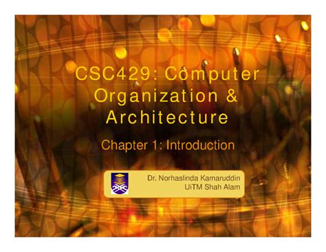 Csc429 Chapter 1 Csc429 Computercsc429 Computer Organization And Architecture Ch T 1 I T D Ti