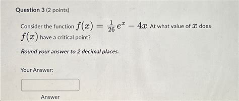 solved question 3 2 ﻿points consider the function
