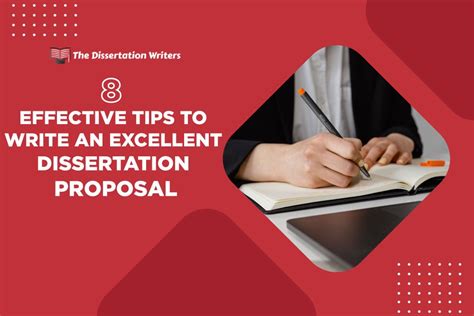 8 Effective Tips To Write An Excellent Dissertation Proposal The