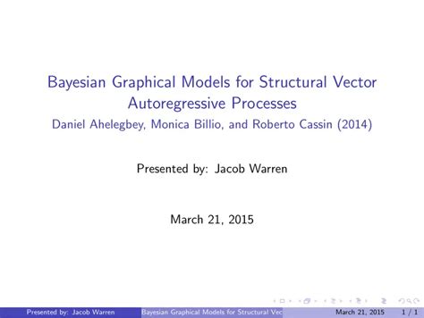 Ppt Bayesian Graphical Models For Structural Vector Autoregressive Powerpoint Presentation