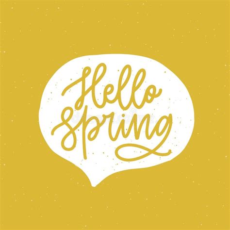 Hello Spring Phrase Handwritten With Elegant Cursive Font Or Script