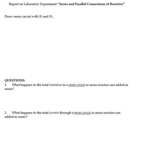 Solved Report On Laboratory Experiment Series And Parallel Chegg
