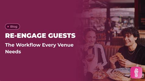 The Guest Re Engagement Workflow Every Venue Needs Stampede