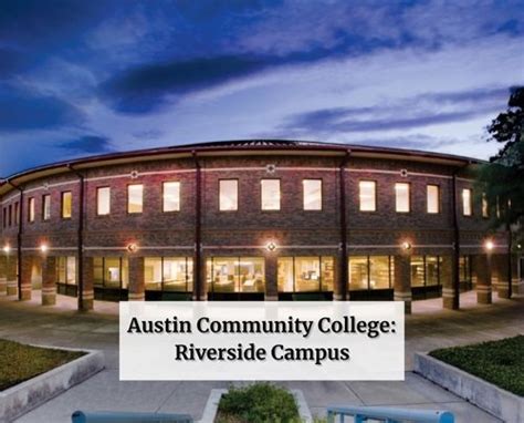 Austin Community College Riverside Campus