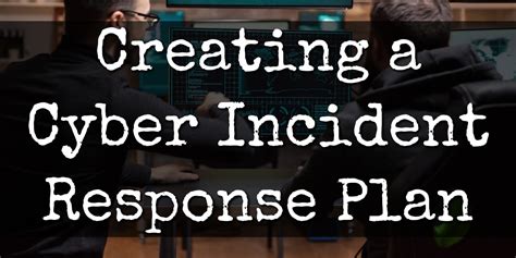 How To Create A Cybersecurity Incident Response Plan FBI John