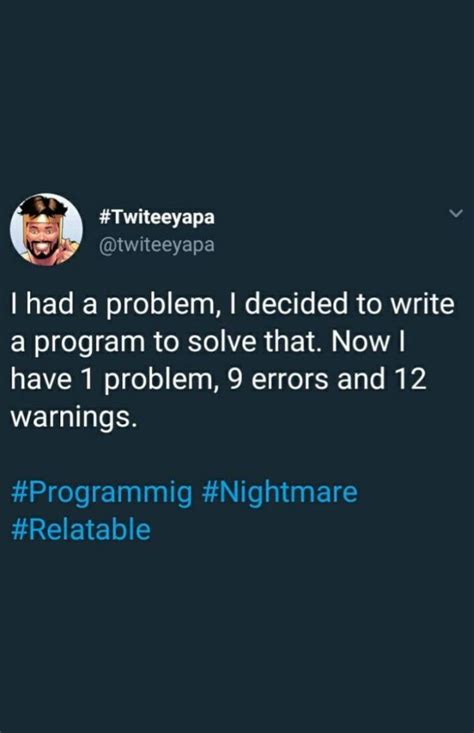 Tabsheera Shakeel On Linkedin Programming Coding Relatable