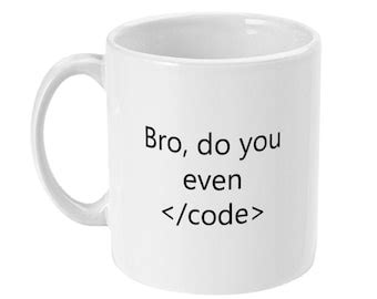 Make Coffee Code Computer Programmer Coffee Mug Coder Gift Etsy