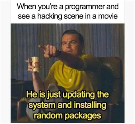 Programmerlife Codinghumor Developers Softwareengineer Hollywoodvsreality Hackingscenes