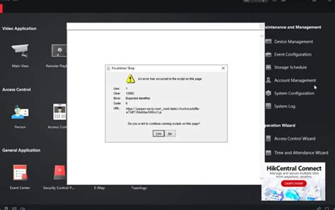 Ivms 4200 Javascript Error When Trying To Login Hik Connect On Ivms