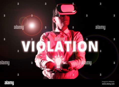 Hand Writing Sign Violation Business Overview An Infringement Of