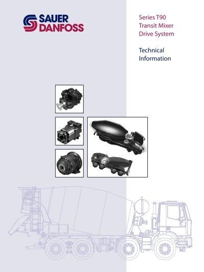 Series T90 Transit Mixer Drive System Technical Sauer Danfoss