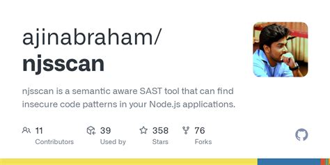 Github Ajinabrahamnjsscan Njsscan Is A Semantic Aware Sast Tool That Can Find Insecure Code