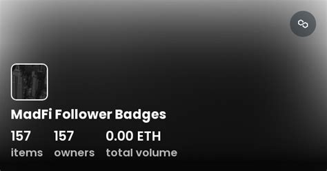 Madfi Follower Badges Collection Opensea