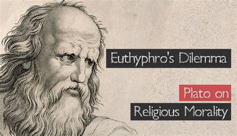 What Is Euthyphros Dilemma Platos Ideas About Religious Morality
