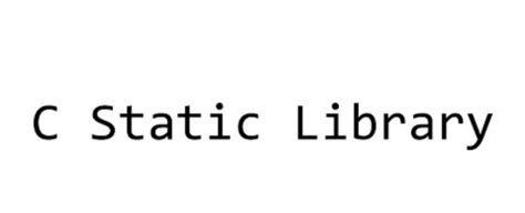 C Static Libraries What Are C Libraries By Federico Blengio Medium