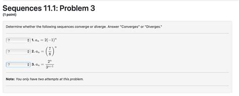 Solved Sequences Problem Point Determine Whether Chegg Com