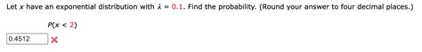 Solved Let x have an exponential distribution with λ Chegg