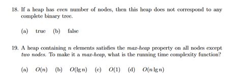 Solved 18 If A Heap Has Even Number Of Nodes Then This