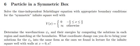 Solved Particle In A Symmetric BoxSolve The Chegg Com