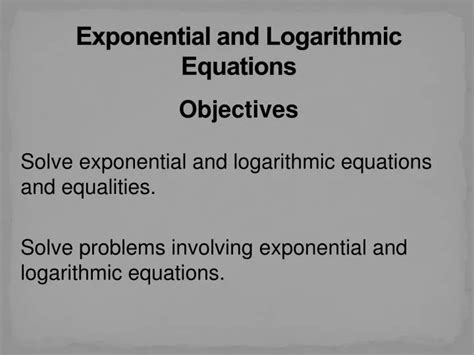 PPT Exponential And Logarithmic Equations PowerPoint Presentation Free Download ID