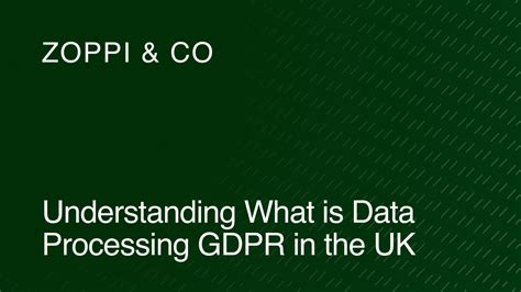Understanding What Is Data Processing Gdpr In The Uk