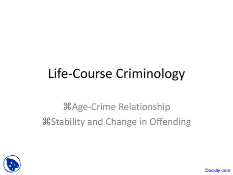 Life Course Criminology Criminological Theory Lecture Slides Docsity